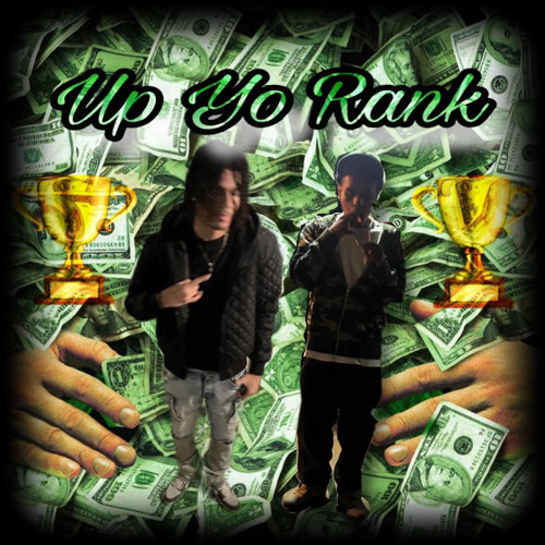 Stream Up Your Rank (Ft. T1nyDaMac) by S2steezy | Listen online for ...
