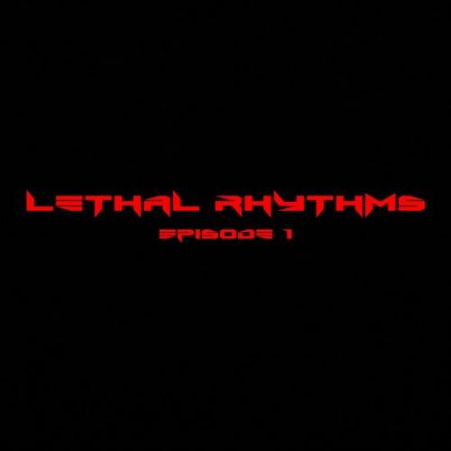 Stream Khardiac | Listen to Lethal Rhythms Podcast playlist online for ...