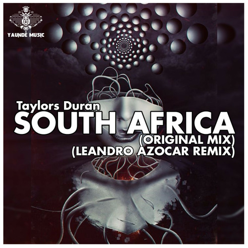 Stream South Africa (Leandro Azocar Remix) by Taylors Duran | Listen ...