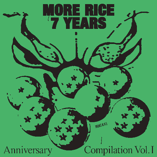 Stream More Rice | Listen to More Rice 7 Year Anniversary Compilation ...