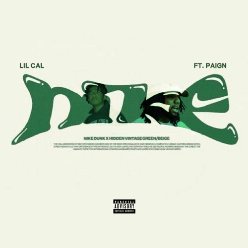 Stream Nike ft. Paign prod. SwaggyB by LIL CAL | Listen online for free ...