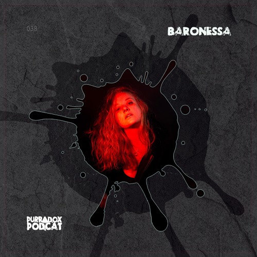 Stream PODCAT #038 - Baronessa by Purradox | Listen online for free on ...