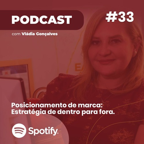 Stream Episode Posicionamento De Marca Estratégia De Dentro Pra Fora
