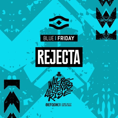 Stream Rejecta | BLUE | Friday | Defqon.1 2025 by Defqon.1 | Listen ...