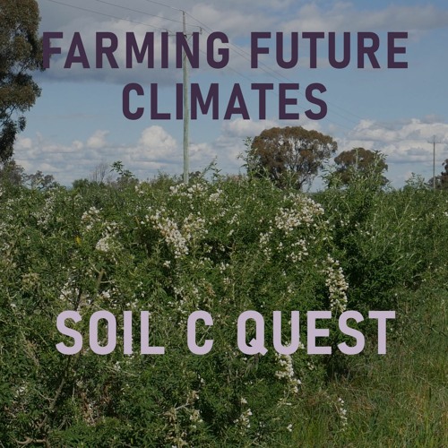 Stream episode Farming Future Climates - Soil C Quest by Aiken Edits ...