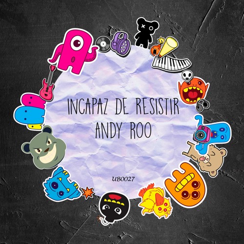 Stream andy.roo | Listen to Incapaz de Resistir playlist online for ...