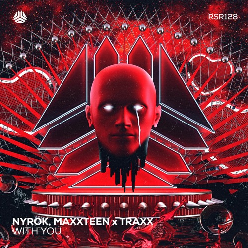 Stream NYROK, Maxxteen x TRAXX - With You by Raised Recordings | Listen ...