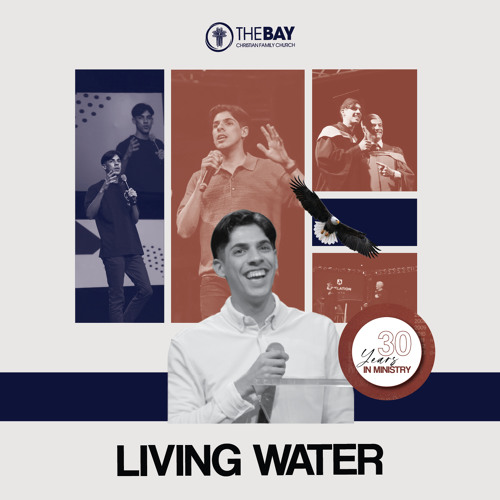Stream Living Water - Joshua Bagg by The Bay CFC | Listen online for ...