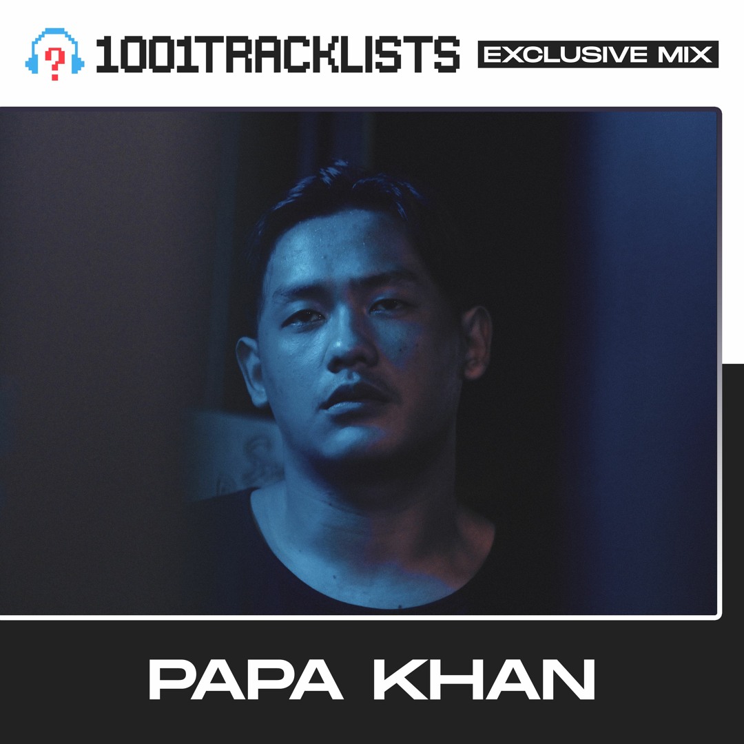 Stream Papa Khan - 1001Tracklists Exclusive Mix by 1001Tracklists ...
