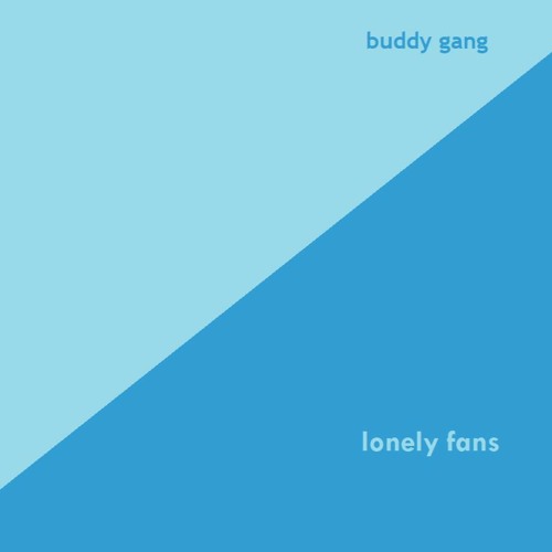 Stream lonely fans by Buddy Gang | Listen online for free on SoundCloud