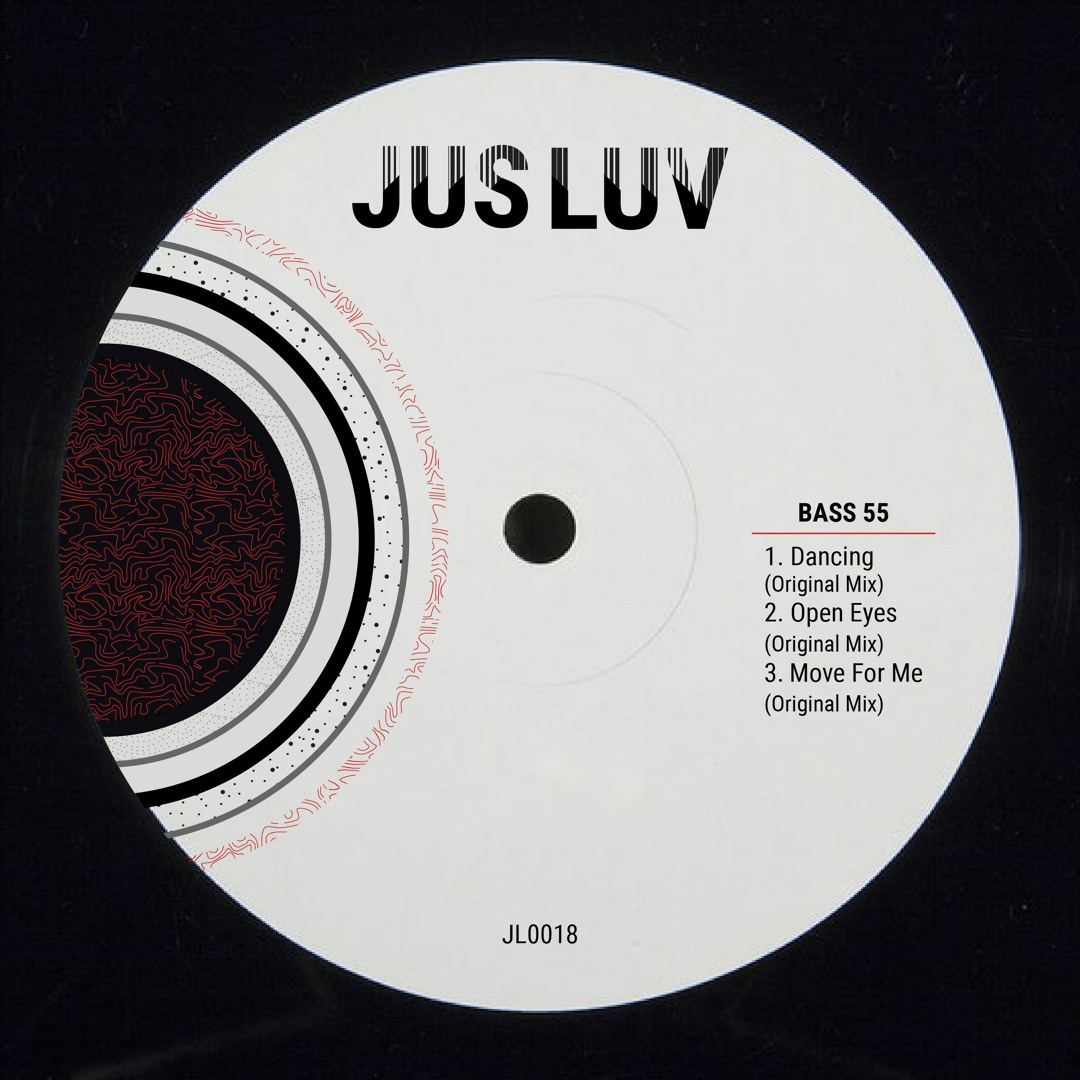 Stream Jus Luv | Listen to Bass 55 - Dancing EP playlist online for ...