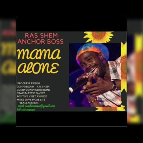 Stream Ras shem Anchor Boss (MAMA ALONE) FEBRUARY 2020 (1).mp3 by 1 ...