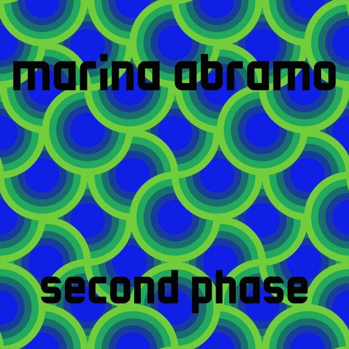 Stream Marina Abramo - Second Phase by Marina Abramo | Listen online ...