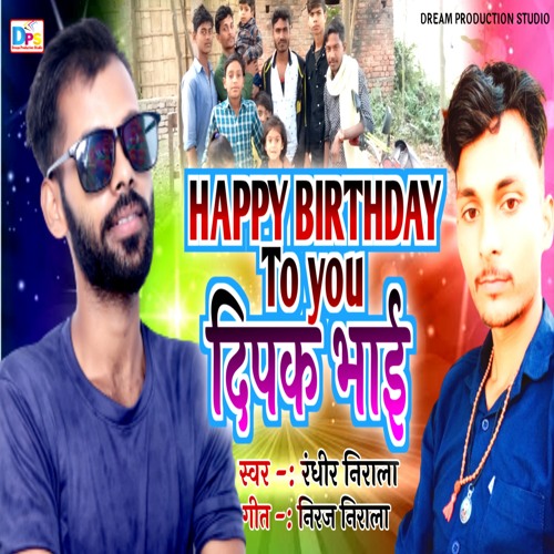 Stream Happy Birthday To You Deepak Bhai (Birthday wishes song) by ...