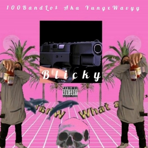 Stream Blicky *prod. By DrazDid911 Video on YouTube by 100BandLo ... Stream Blicky *prod. By DrazDid911 Video on YouTube by 100BandLo ...
