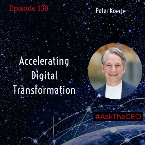 Stream episode Accelerating Digital Transformation by #AskTheCEO podcast | Listen online for ...