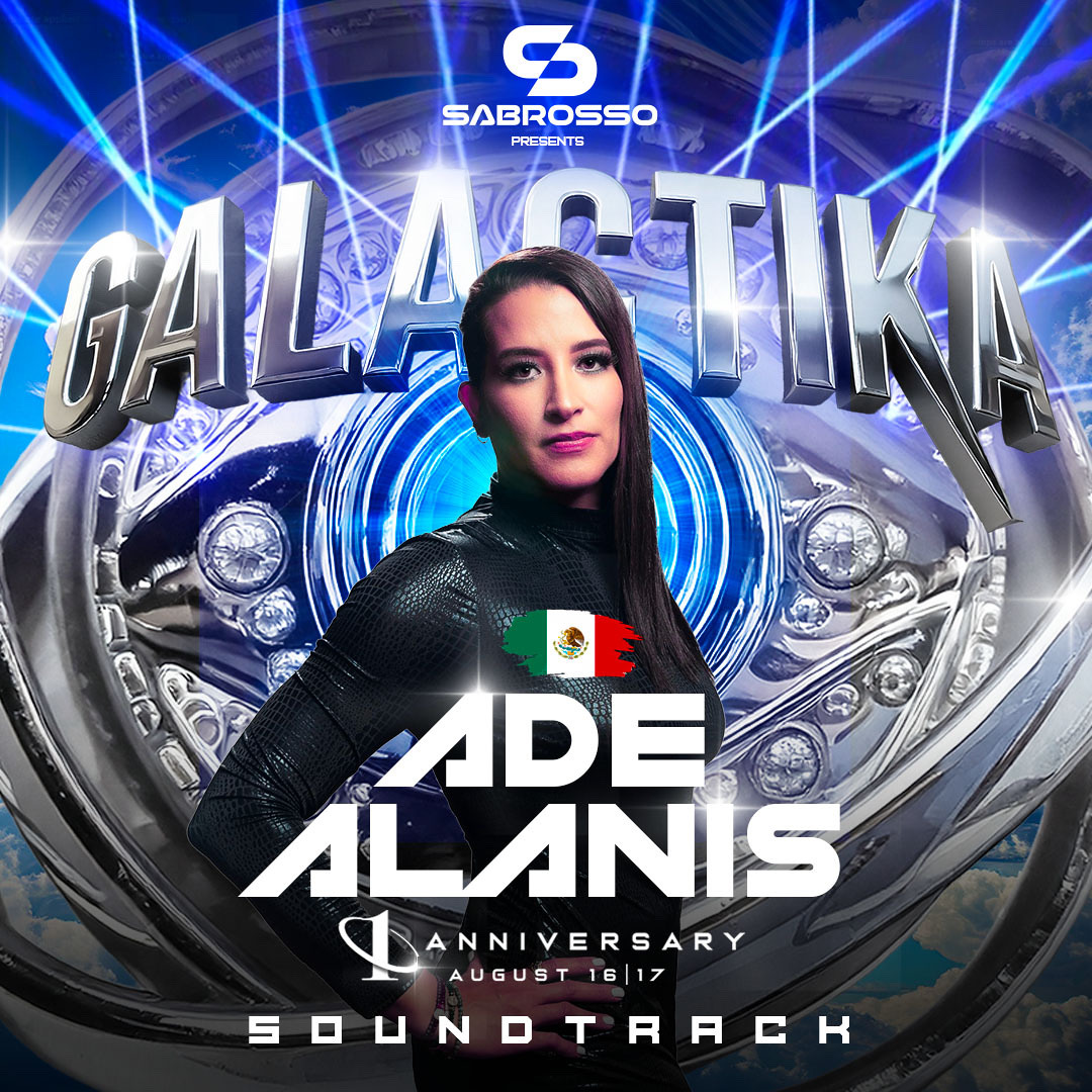 Stream Ade Alanis - GALACTIKA anniversary I by SABROSSO | Listen online ...
