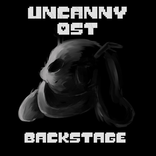 Stream Undertale: Uncanny - Backstage by Undertale: Uncanny OST ...