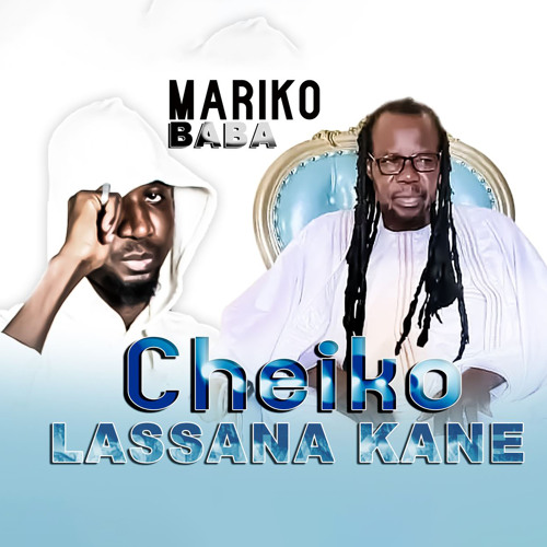 Stream Cheko Lassana Kané by Mariko Baba | Listen online for free on ...