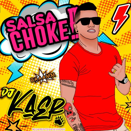 Stream SALSA CHOKE MIX 2020 DJ KAER #Cuarentenasessions by DjKaEr ...