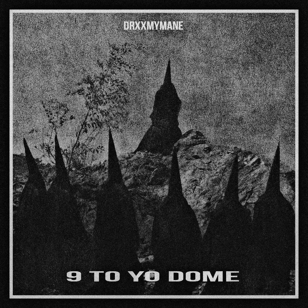 Stream 9 To Yo Dome by DRXXMY MANE | Listen online for free on SoundCloud