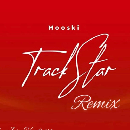 Stream Mooski - Track Star (Remix By Juice Hendrixx) by Juice Hendrixx ...