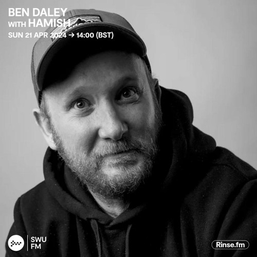 Stream Ben Daley with Hamish - 21 April 2024 by SWU.FM | Listen online ...