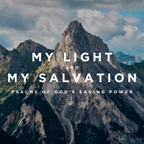 Stream Psalm 18 My Light and My Salvation 3 Nov 2024 by St Alban's | Listen online for free on ...