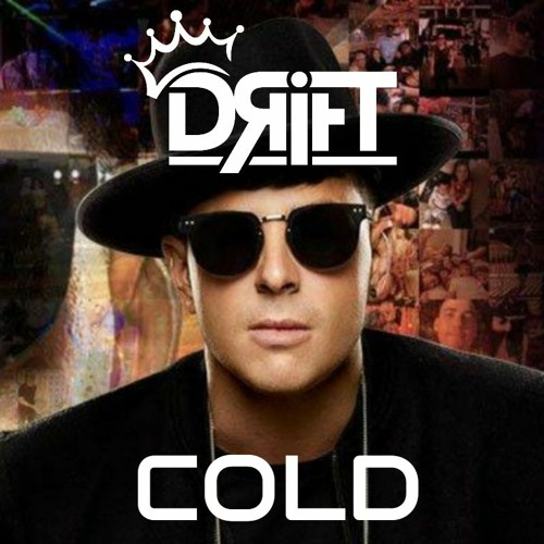 Stream DRIFT - TIMMY TRUMPET - COLD (REMAKE FREE DOWNLOAD) by DRIFT ...