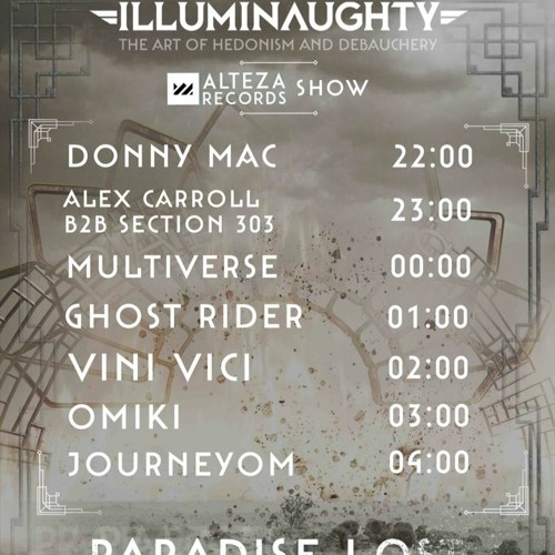 Stream ILLUMINAUGHTY PARADISE LOST 1st OCTOBER 2022 .MULTIVERSE DJ SET by psynegeirus | Listen ...