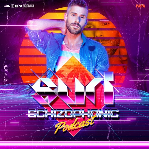 Stream SURI - SCHIZOPHONIC PODCAST 2020 by Dj Suri Music | Listen ...