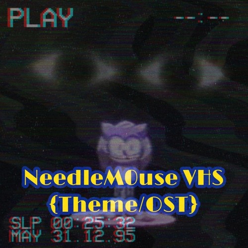 Stream KrisArtSimp16 | Listen to ࿐ 📼 𝐍𝐞𝐞𝐝𝐥𝐞𝐌𝟎𝐮𝐬𝐞 𝐕𝐇𝐒 𝐓𝐡𝐞𝐦𝐞╱𝐎𝐒𝐓 📼 ཹ ...