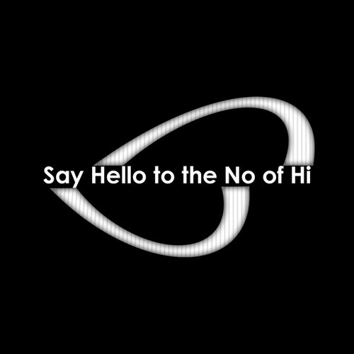 Stream Say Hello To The No Of Hi (Lyric Version) by amornebrolmo ...