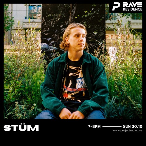 Stream STÜM - Rave Residence x Project Radio by Rave Residence | Listen ...