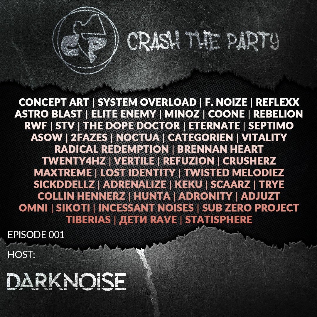 Stream DARKNOISE [SCC] | Listen to Crash The Party Radio (1-100 ...