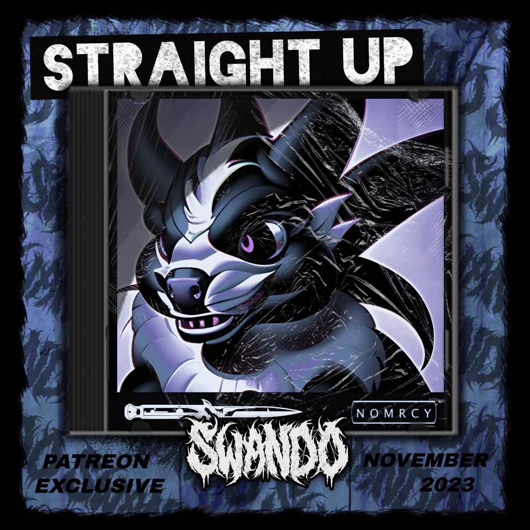 Stream SWANDO - STRAIGHT UP [PATREON NOV 2023] by SWANDO | Listen ...