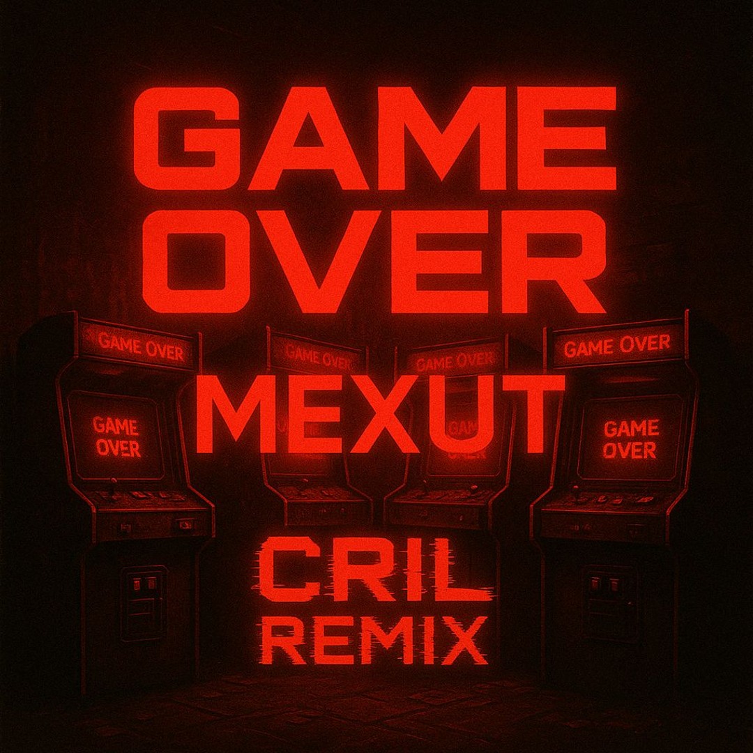 Stream [FREE DL] MEXUT - GAME OVER (Industrial CRIL REMIX) by CRIL ...