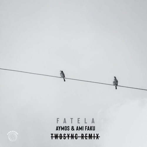 Stream Fatela - Aymos x Ami Faku [Twosync Remix] by Twosync | Listen ...