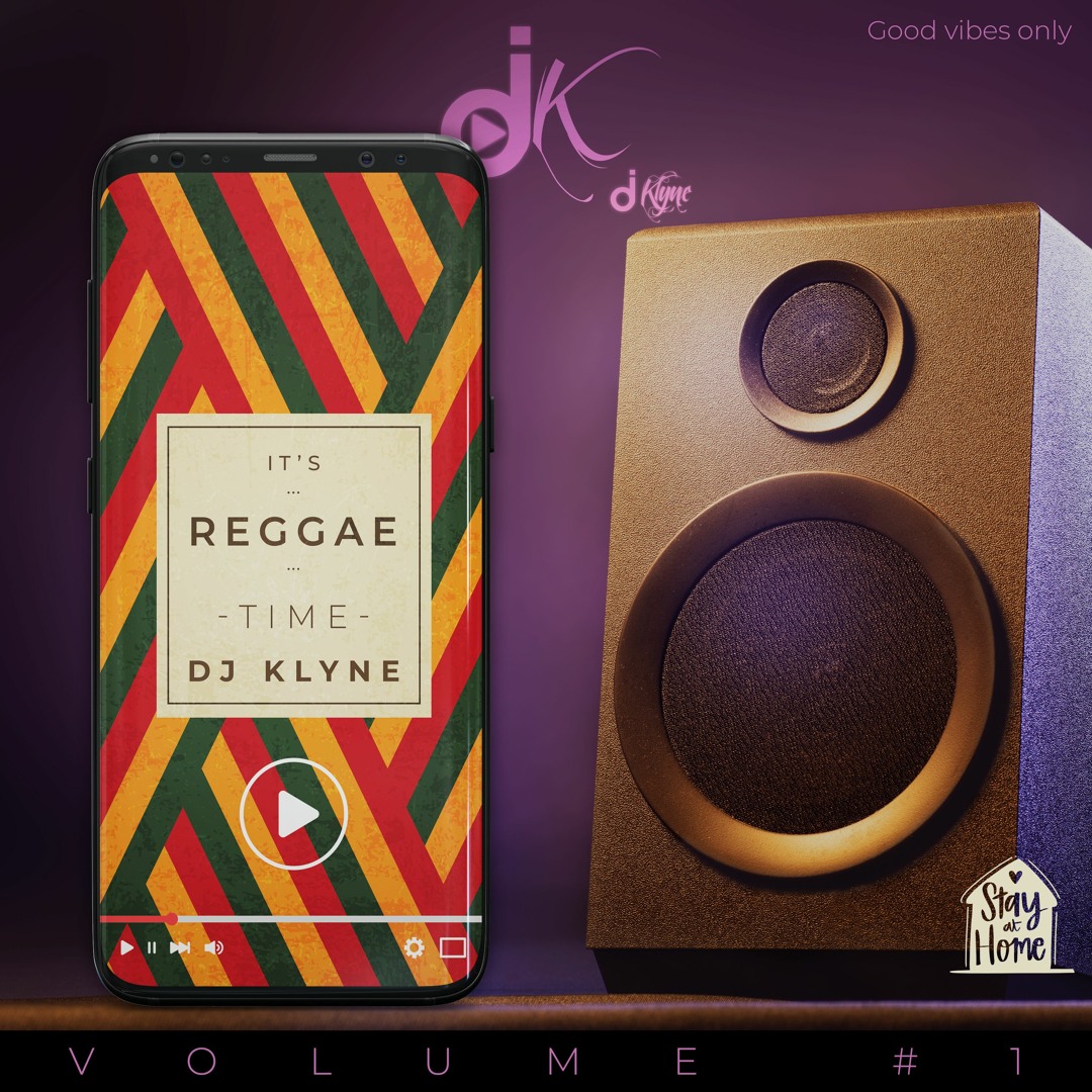 Stream IT'S REGGAE TIME Vol.1 - Reggae Lovers Edition by DJ KLYNE by DJ ...