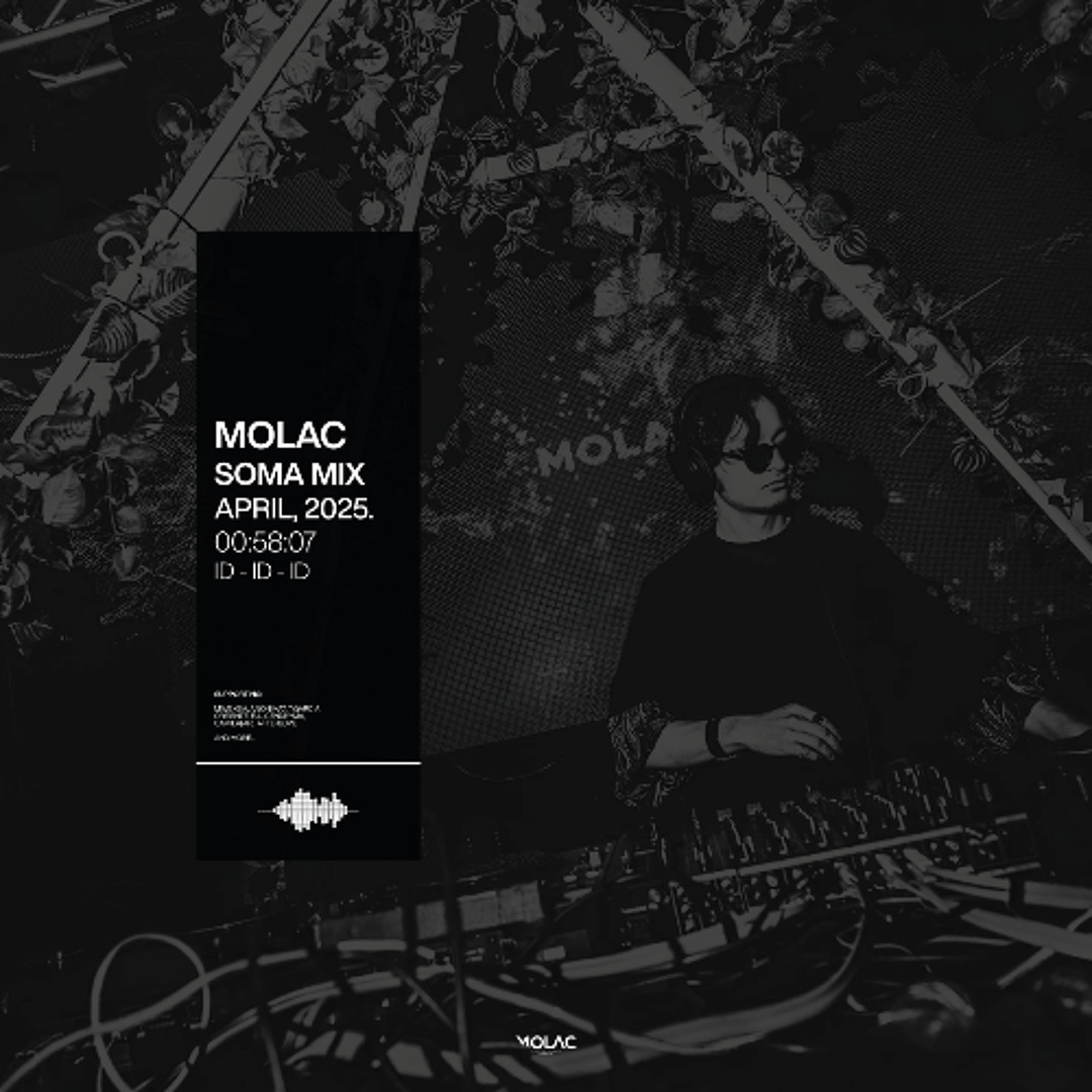 Stream SOMA MIX | MOLAC by Molac | Listen online for free on SoundCloud