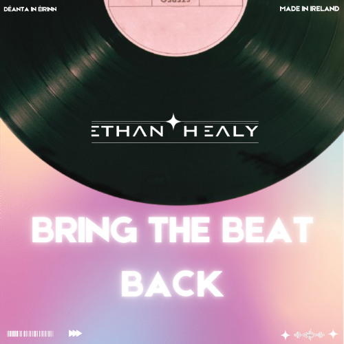 Stream Bring The Beat Back by Ethan Healy | Listen online for free on ...