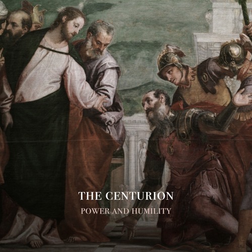 Stream The Centurion - Power And Humility by Fr. Barry Braum | Listen ...
