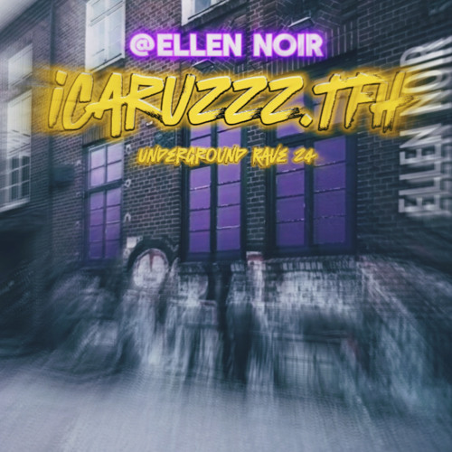 Stream [UnderGround Rave 24][SetCut @Ellen Noir][Vs. Der Verknickte] by ...