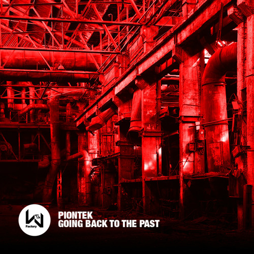 Stream Piontek - Going Back To The Past by Whole Story | Listen online ...