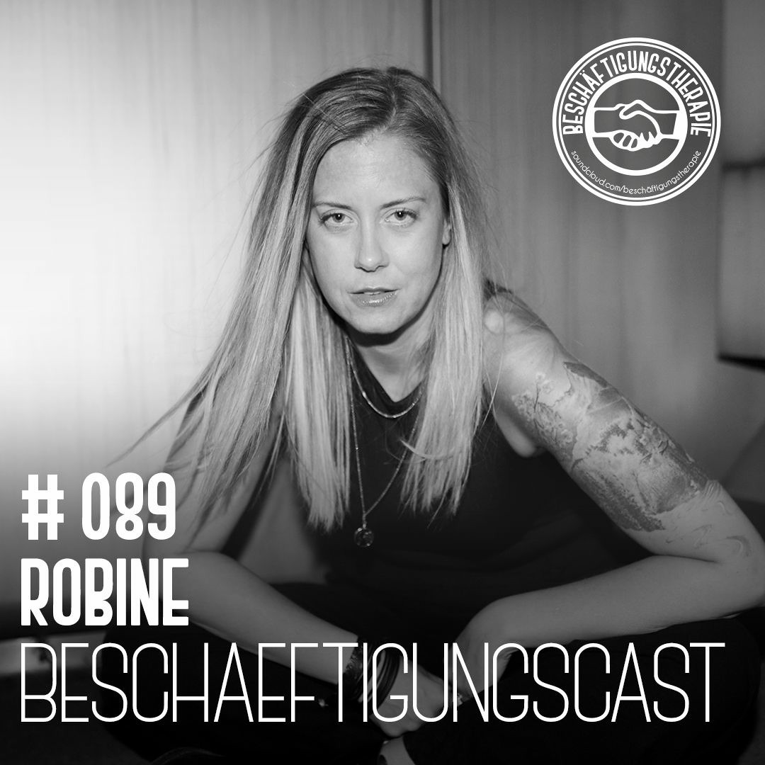 Stream BeschäftigungsCast #089 ROBINE by Beschäftigungstherapie ...
