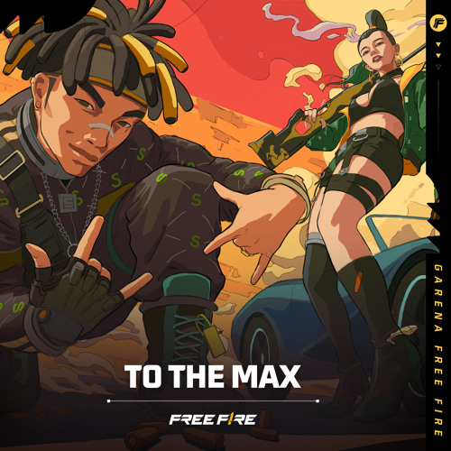 Stream To the MAX (AR Version) [feat. 2WEI, Locksmith & Joznez] by Garena Free Fire | Listen ...