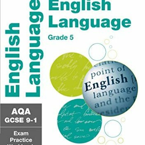 Stream GET KINDLE PDF EBOOK EPUB AQA GCSE 9 1 English Language Exam Stream GET KINDLE PDF EBOOK EPUB AQA GCSE 9 1 English Language Exam