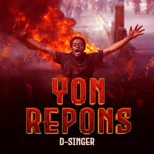 Stream Yon Repons by D-Singer official | Listen online for free on ...