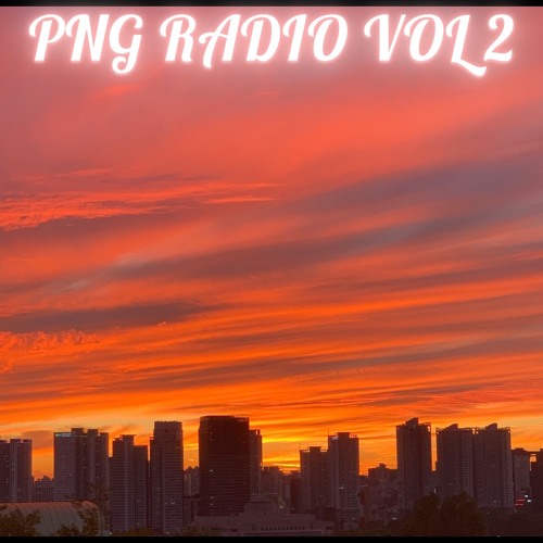 Stream PNG RADIO Vol. 2 by PNG | Listen online for free on SoundCloud