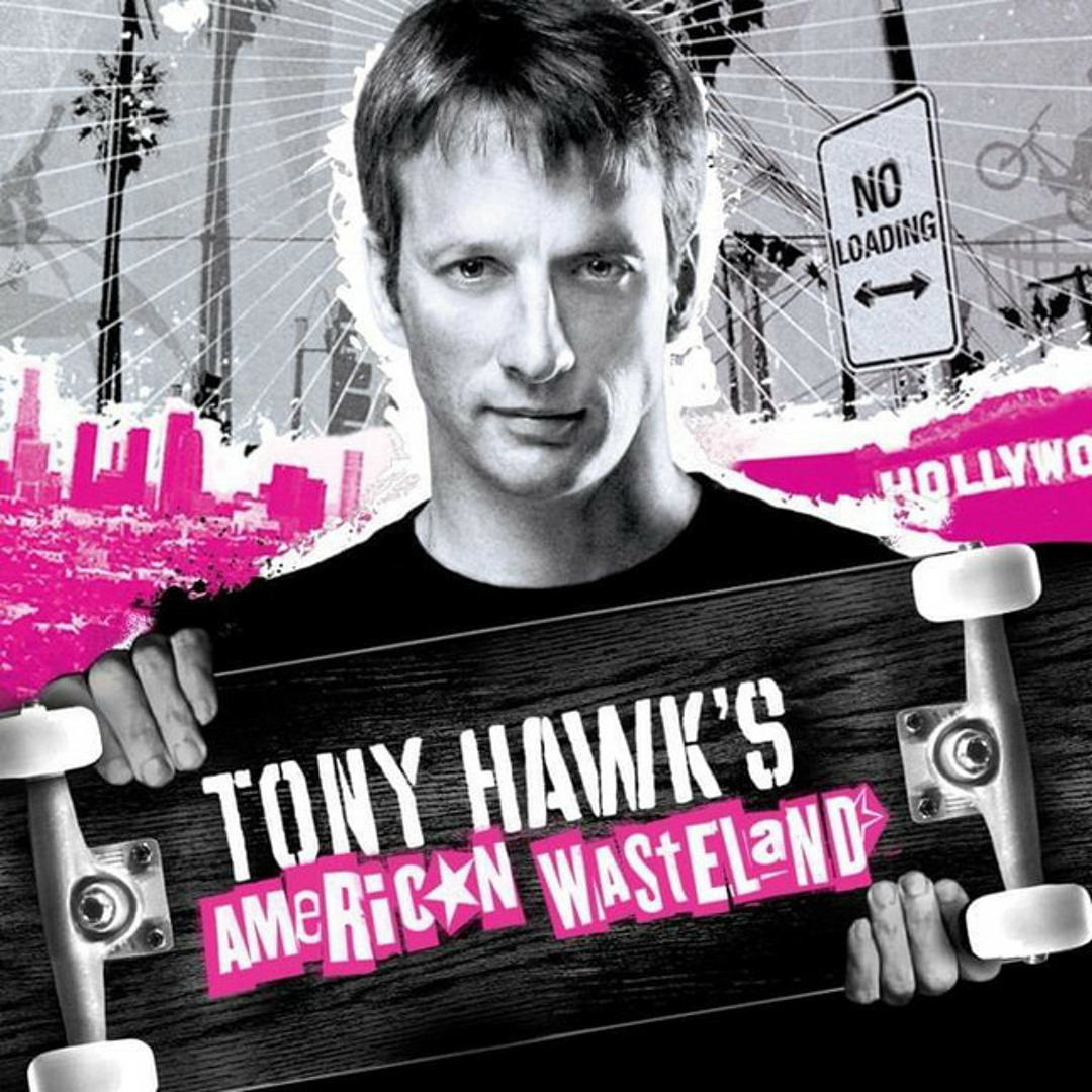 Stream Twan Platenman | Listen to Tony Hawk's American Wasteland (2005 ...
